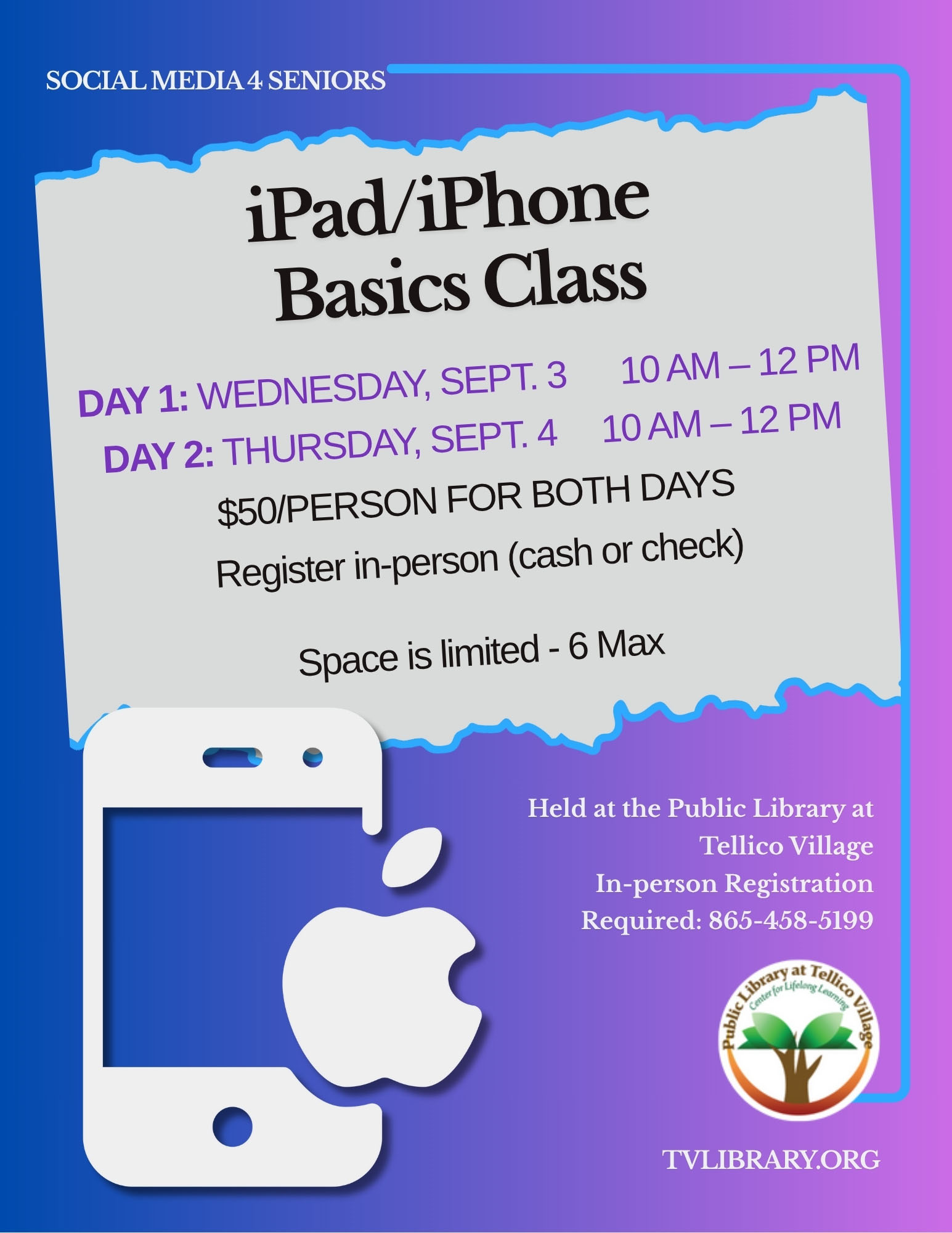 LIBR - IPhone/IPad Basic Class 2-Day Class - FULL